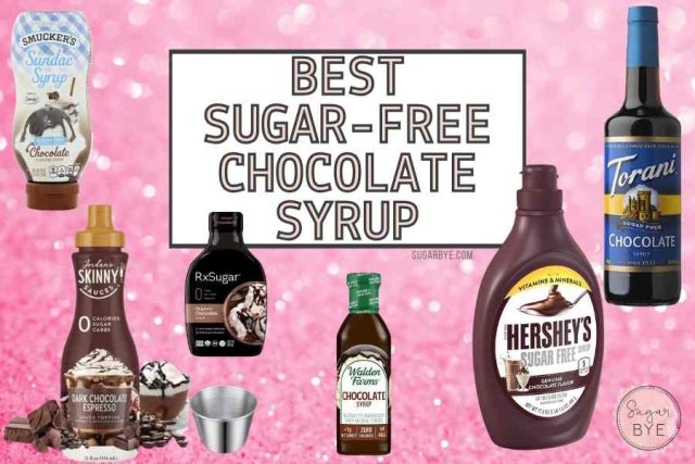 Best Sugar-Free Chocolate Syrup - SugarBye.com
